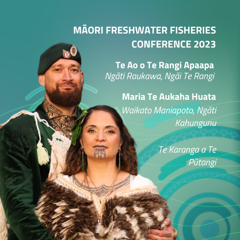 Māori Freshwater Fisheries Conference – Sharing indigenous fisheries ...